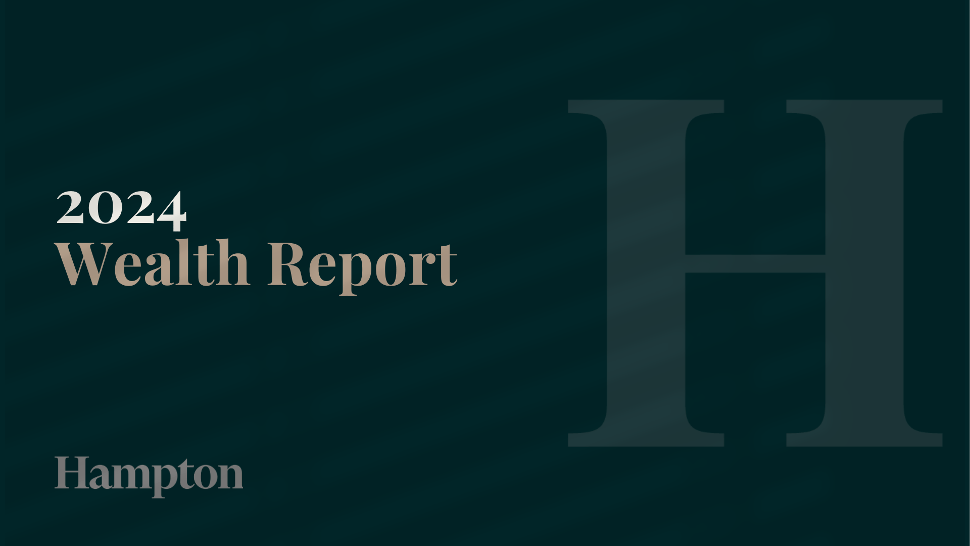 Hampton | 2024 Wealth Report